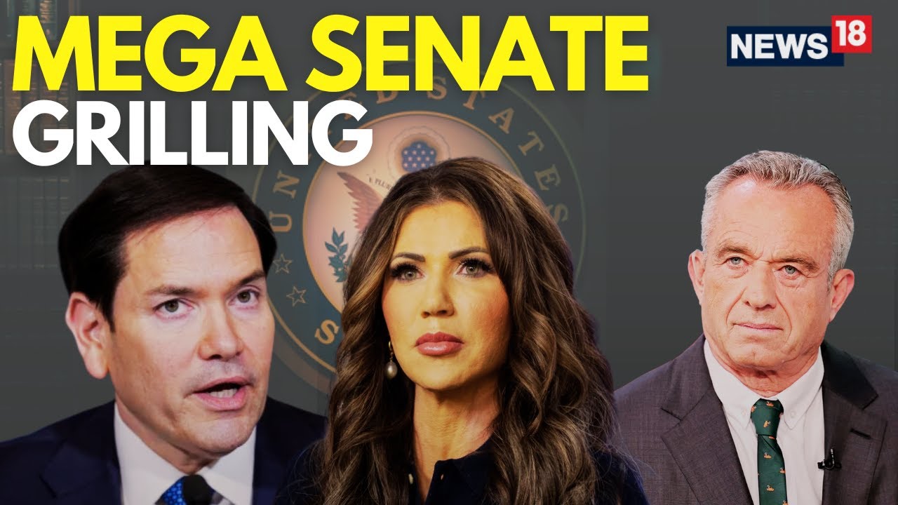 U.S Senate LIVE | Kristi Noem, Marco Rubio & Robert F. Kennedy Grilled In Senate Hearing | N18G ...