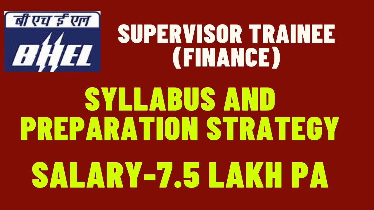 BHEL SYLLABUS FOR SUPERVISOR FINANCE I HOW TO PREPARE I FINANCE bhel-syllabus-for-supervisor-finance-i-how-to-prepare-i-finance