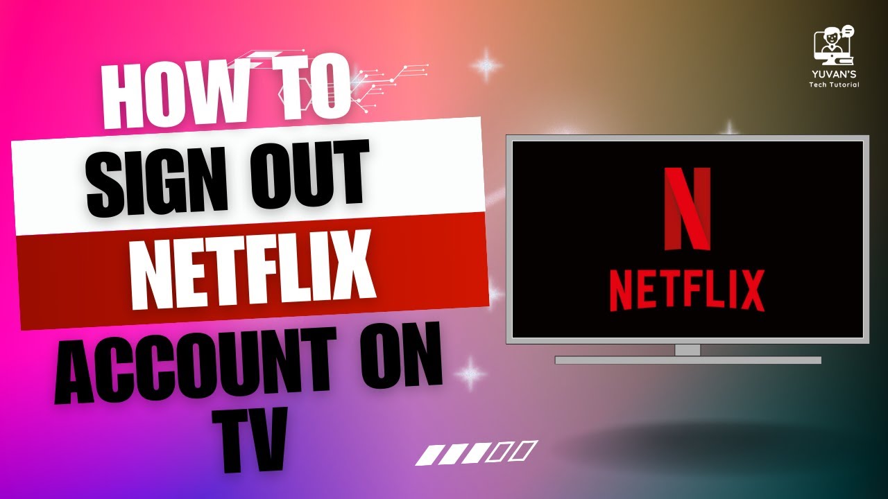 How to Sign Out of Netflix on TV | Logout of Netflix - YouTube