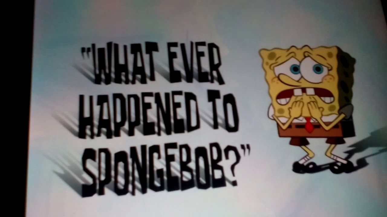My Review/Rant On Whatever Happened To SpongeBob (2018 Edition) - YouTube