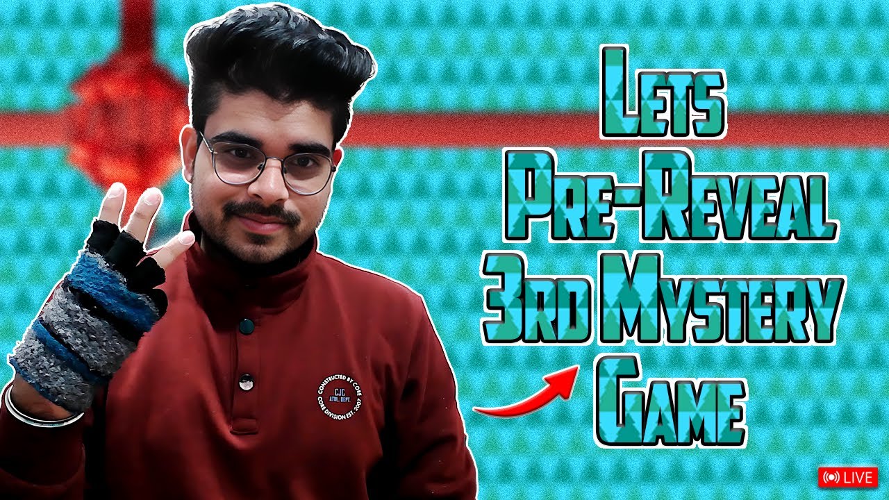 Let's Pre-Reveal 3rd Mystery Game🔥 - YouTube