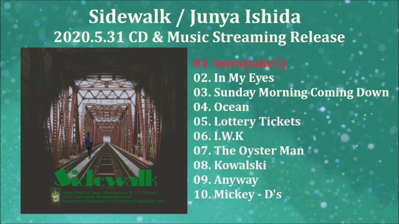 Sidewalk(3rd Album) - Junya Ishida - YouTube