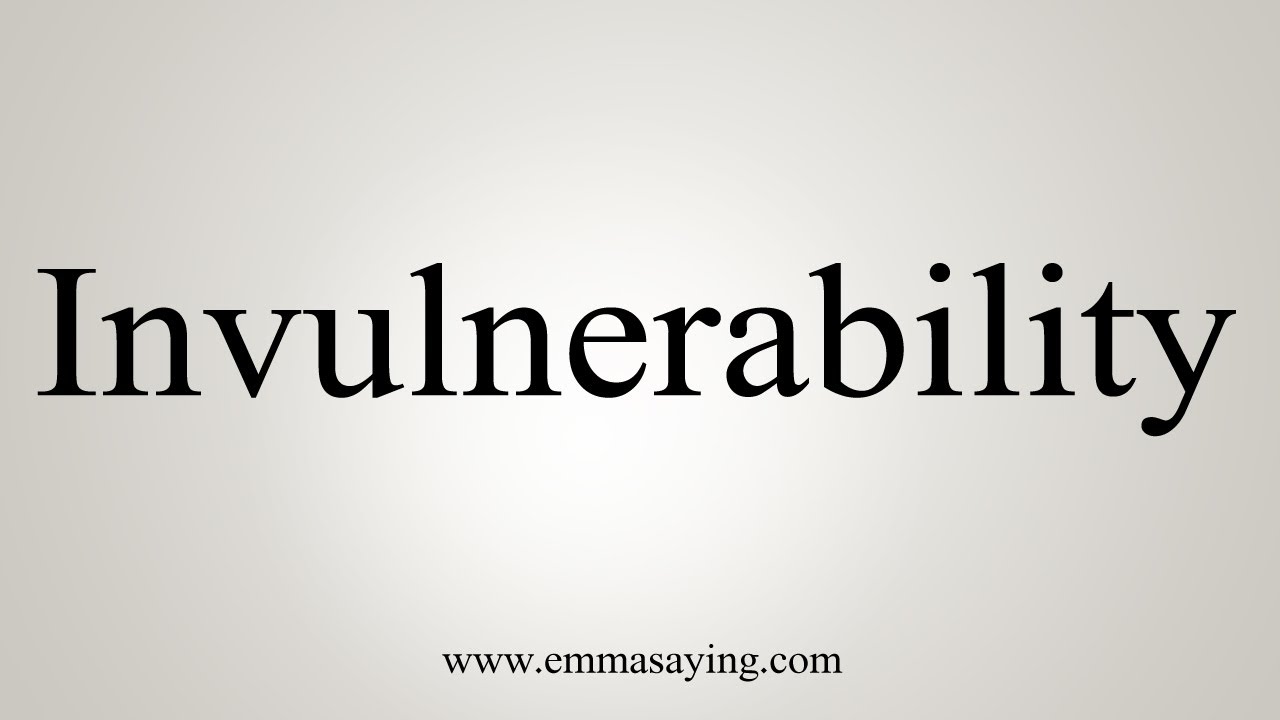 How To Say Invulnerability - YouTube