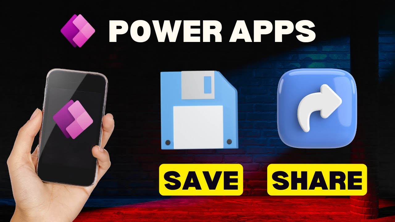 How to Save, Publish, and Share Your Power Apps with Users - YouTube