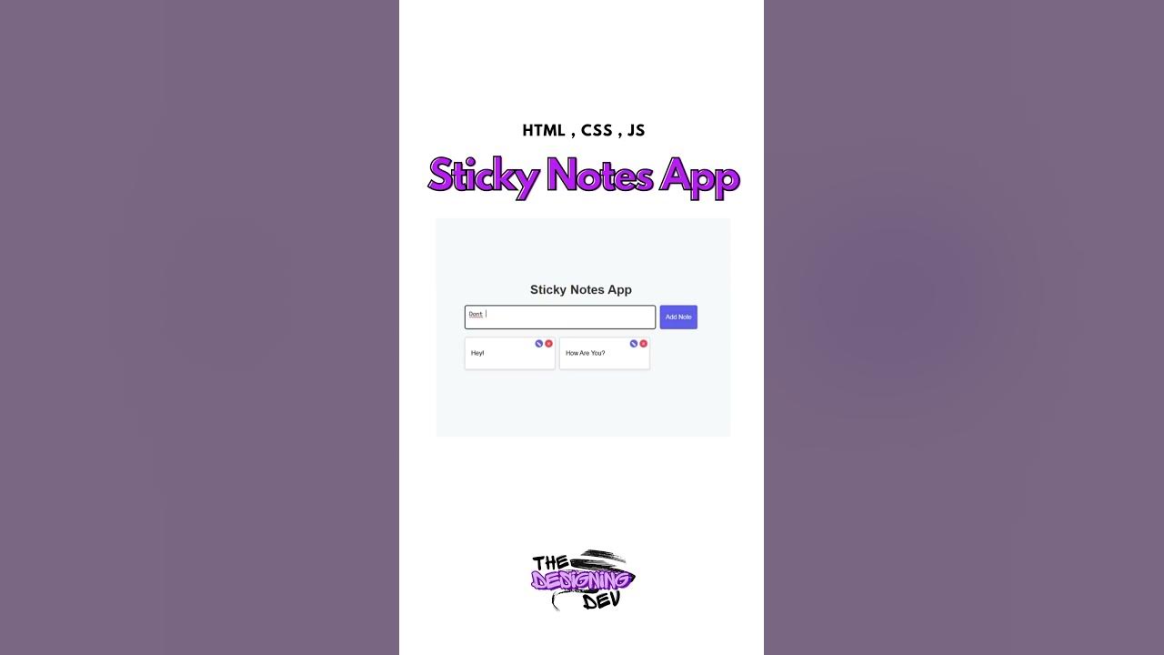 Sticky Notes App | Html , Css , Javascript | Javascript Project For 
