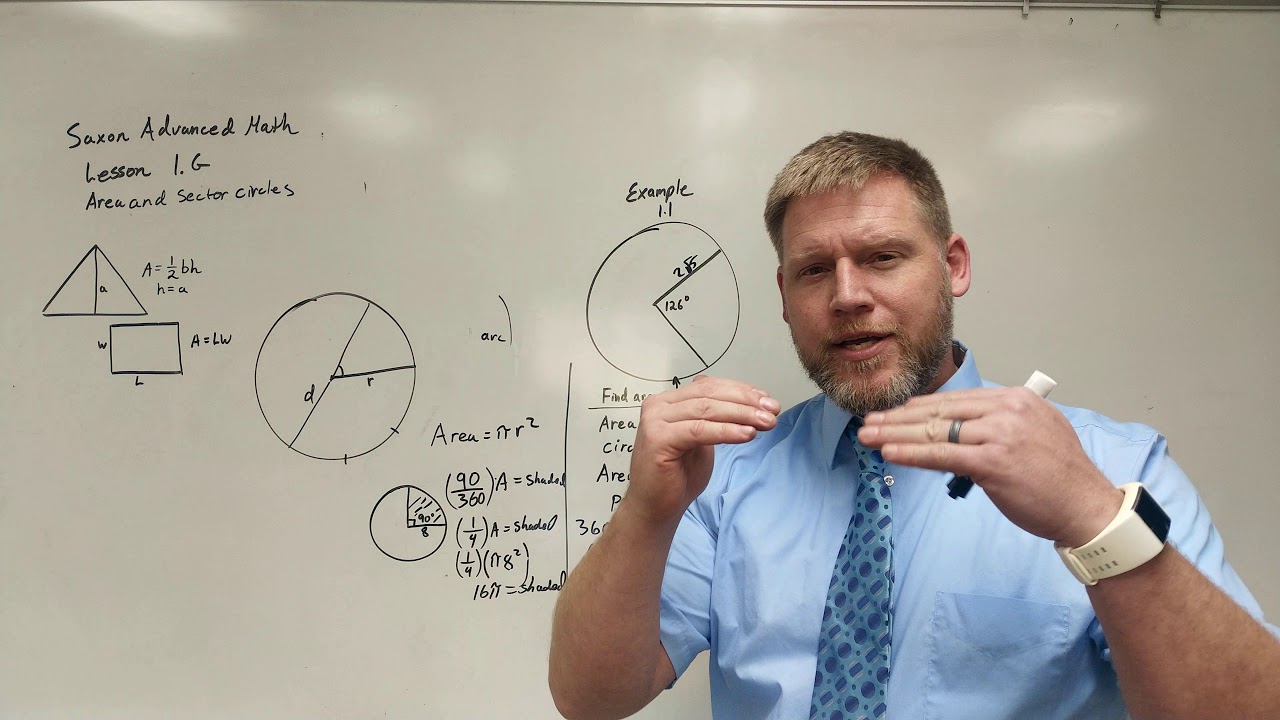 Saxon Advanced Math Lesson 1.G Area and Sector Circles - YouTube