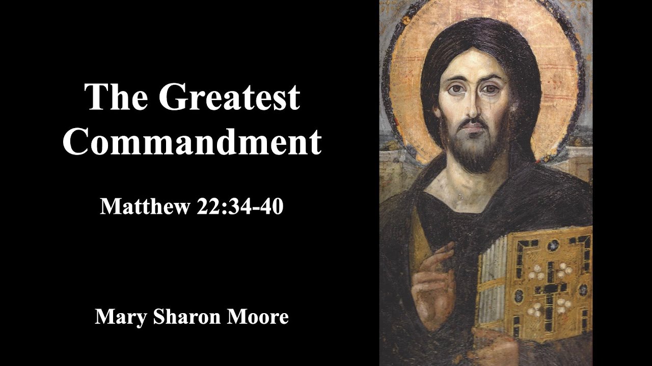 The Greatest Commandment: Matthew 22:34-40 - YouTube