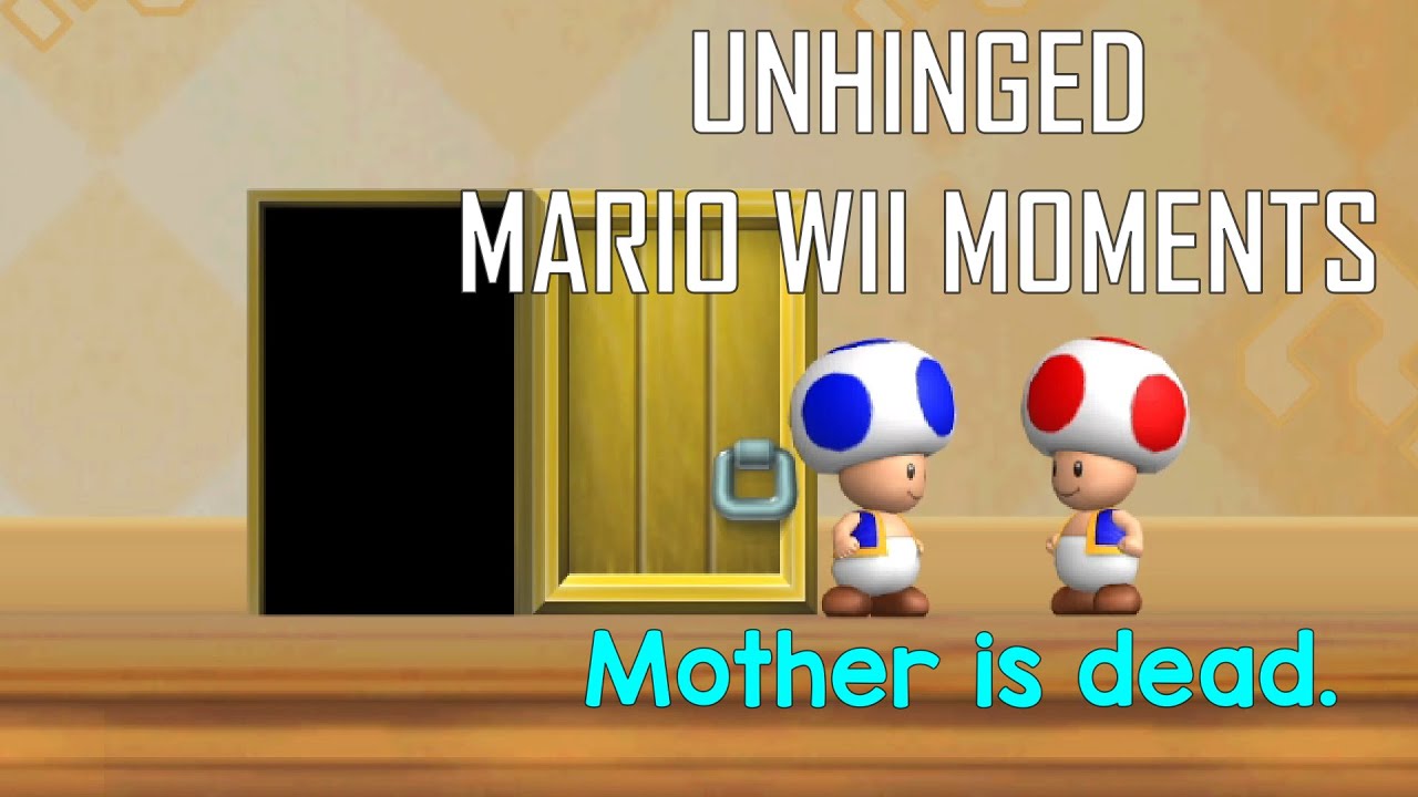 Unhinged Mario Wii Moments - World 2 - YouTube