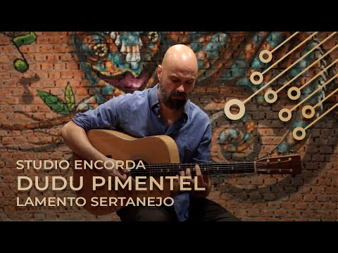 Studio Encorda apresenta Dudu Pimentel - Lamento Sertanejo