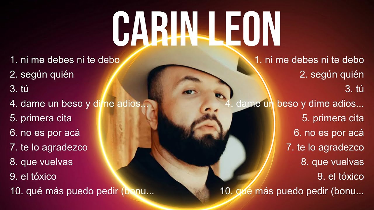 Carin Leon 🎶 Carin Leon Album 🎶 Carin Leon 2024 Hits 🎶 Carin Leon ...
