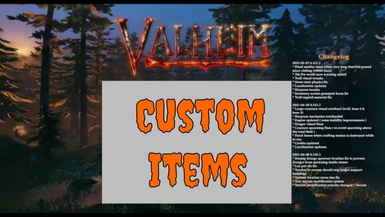 Valheim Mod Dev 2.0: Adding custom items with recipe configs and enemy ...
