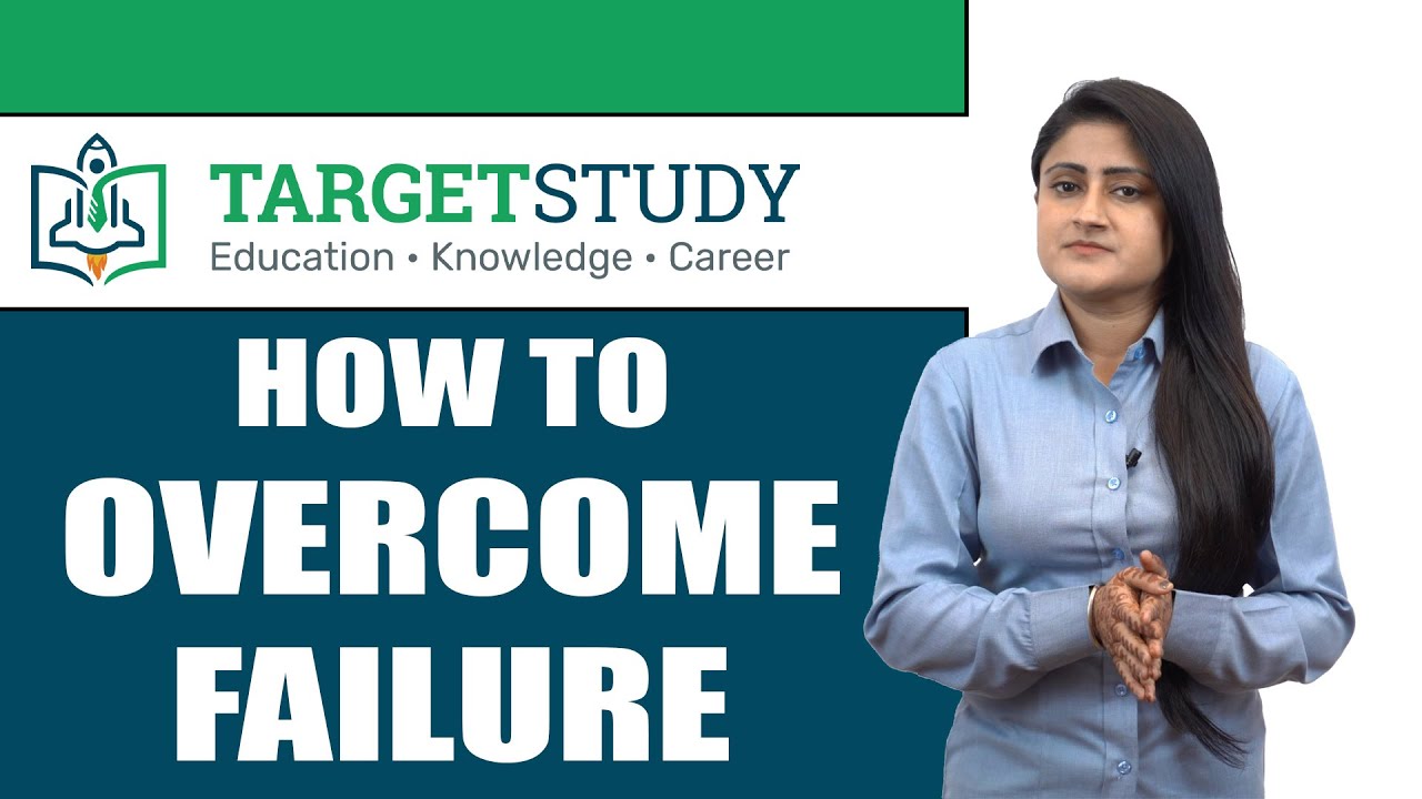 How to overcome failure - Proven and Tested facts to overcome failure ...