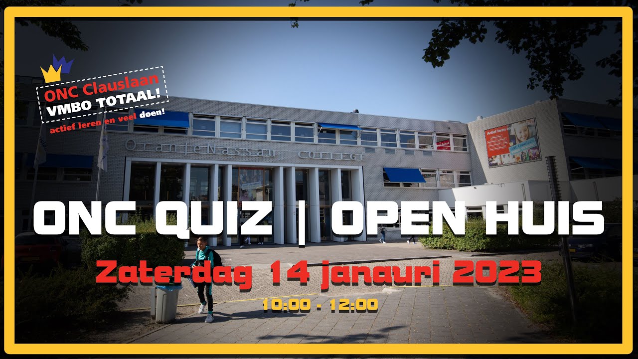ONC QUIZ | OPEN HUIS - ONC CLAUSLAAN 14 JANUARI 2023 - YouTube