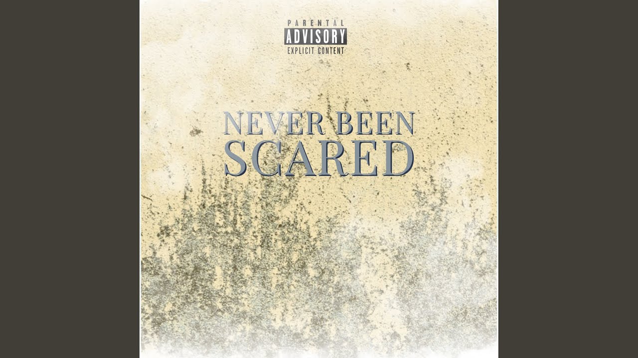 Never Been Scared - YouTube