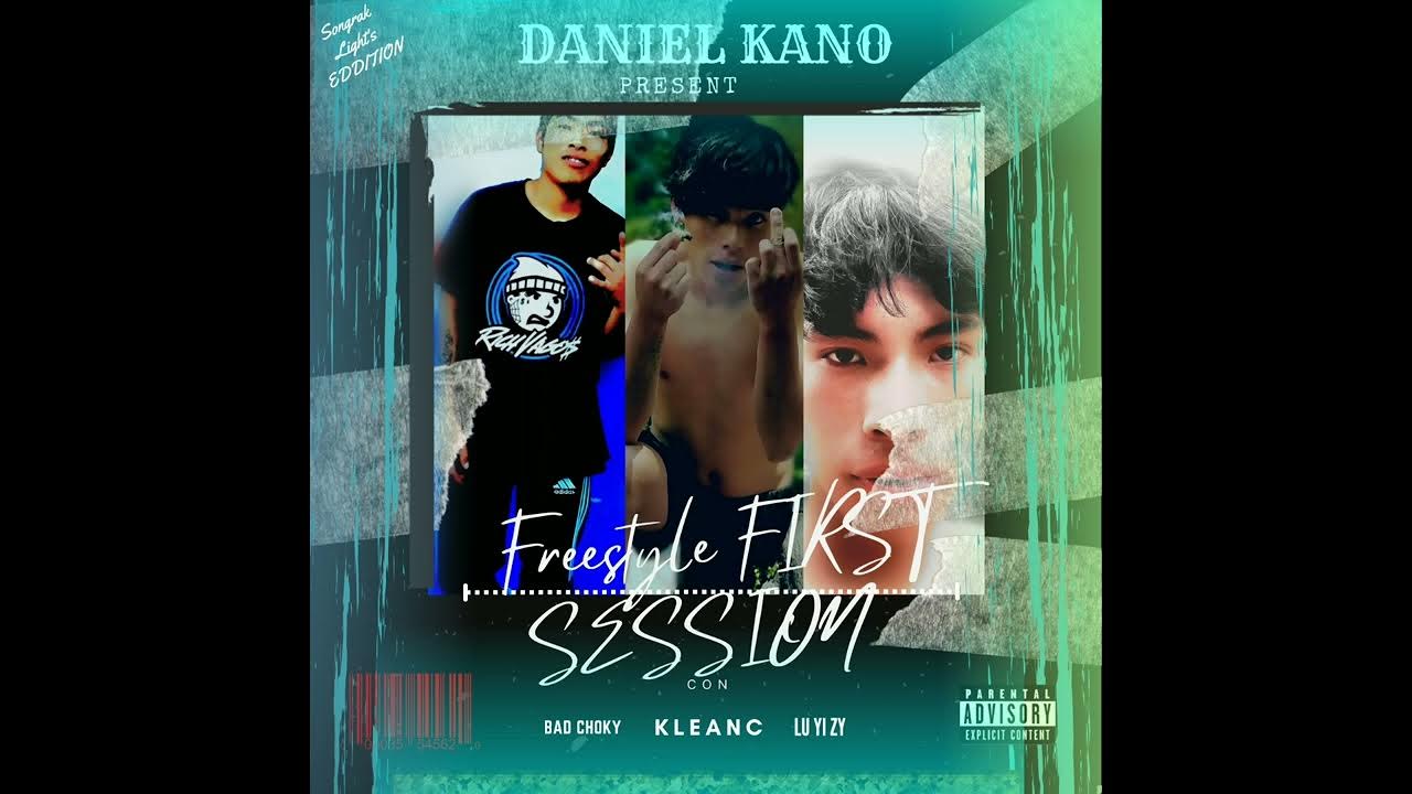 KLEANC. Freestyle First Session (feat. Bad Choky & Lu Yi Zy) - Prod. Daniel Kano - YouTube
