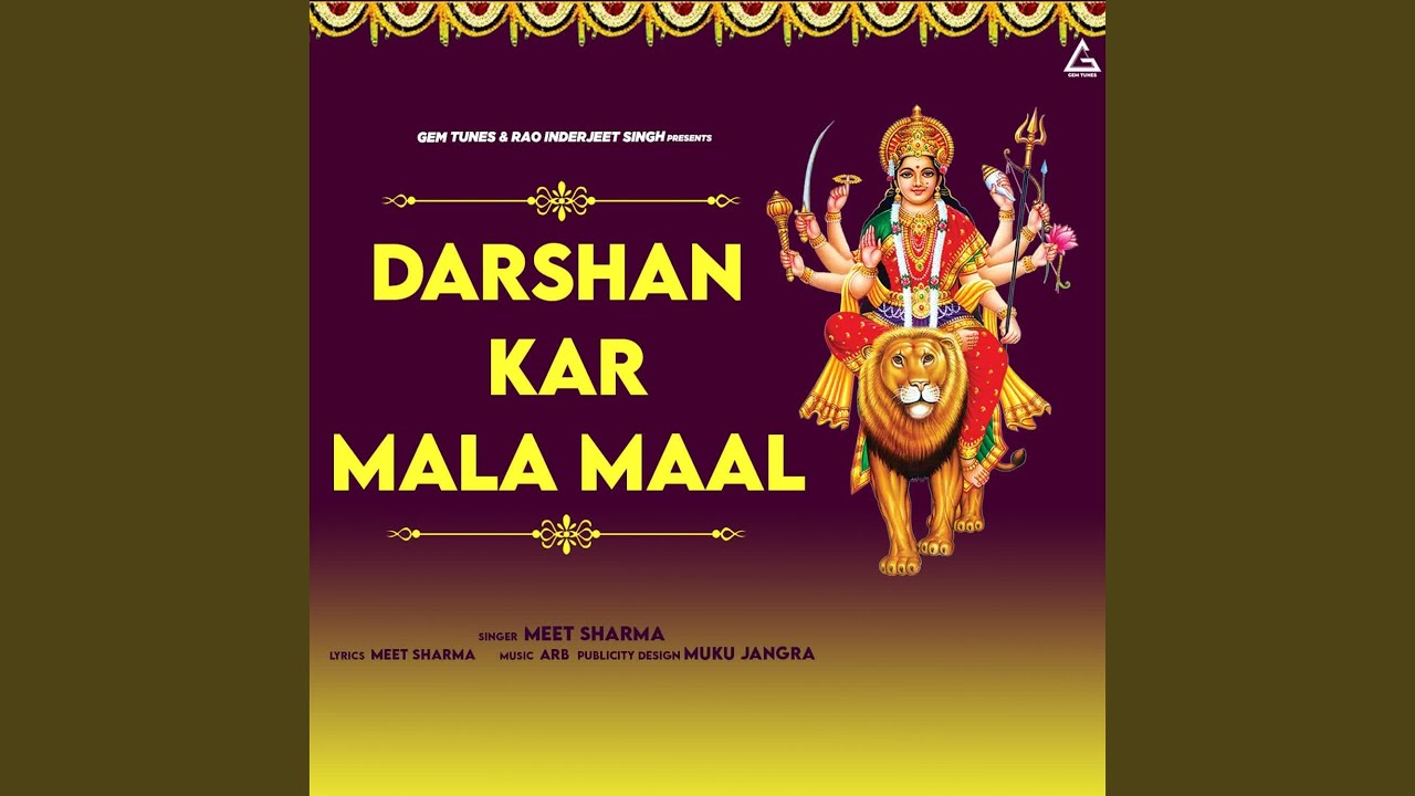 Darshan Kar Mala Maal - YouTube
