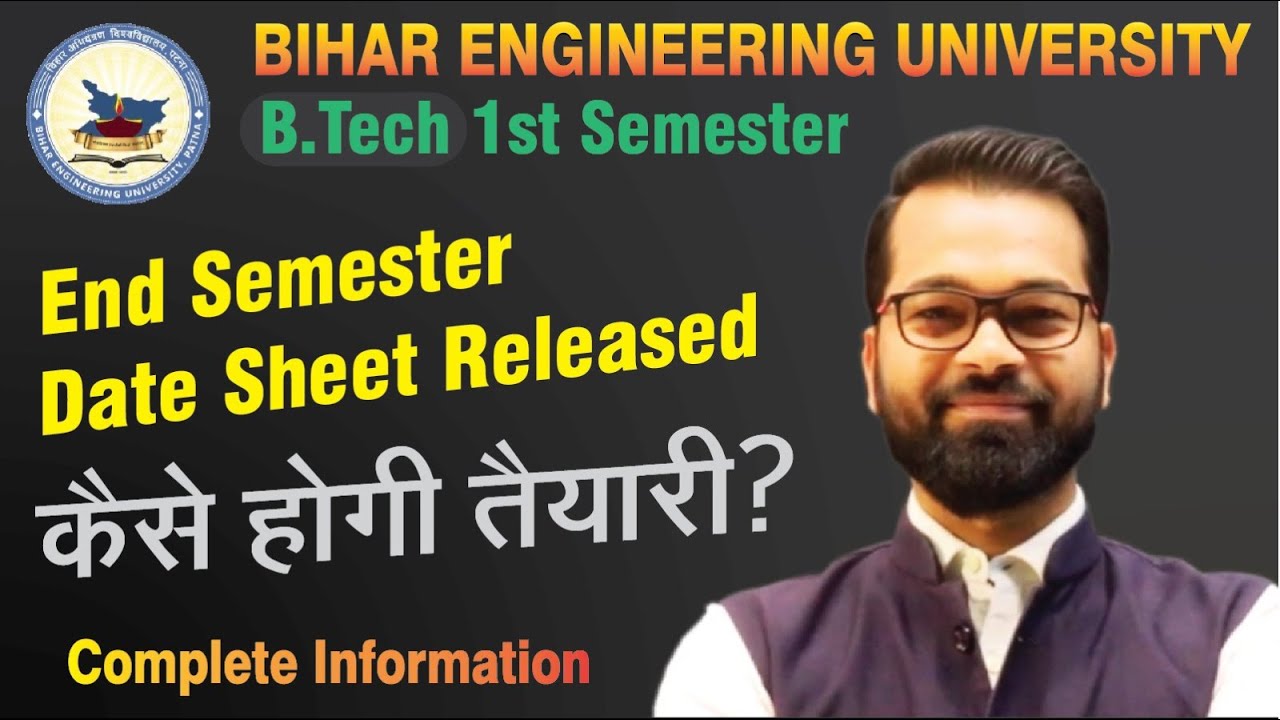 End Semester Exam | Date Sheet Released | Bihar Engineering University ...