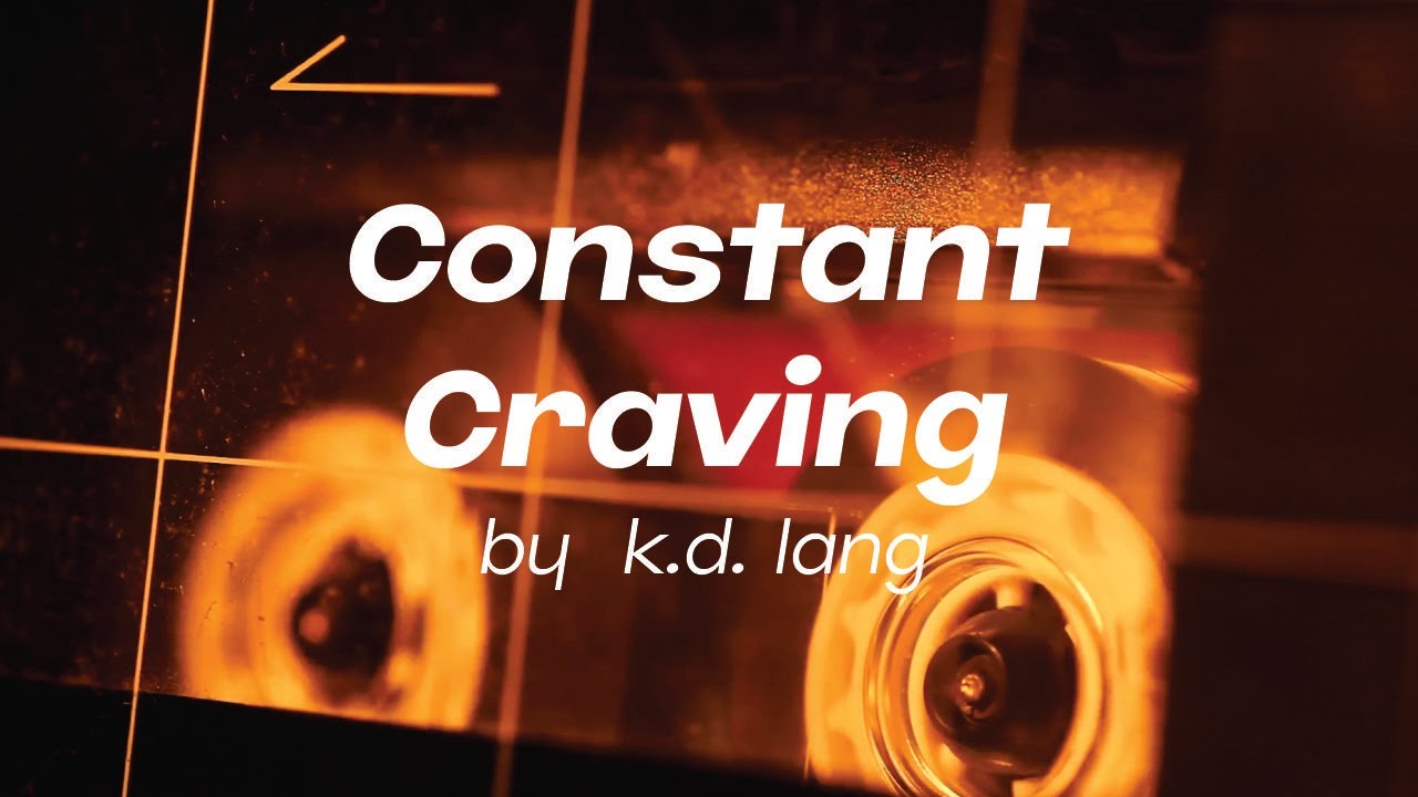 Constant Craving by k.d. lang - YouTube