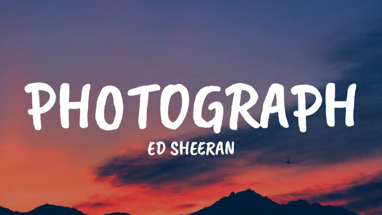 Ed Sheeran - Photograph (Lyrics) - YouTube