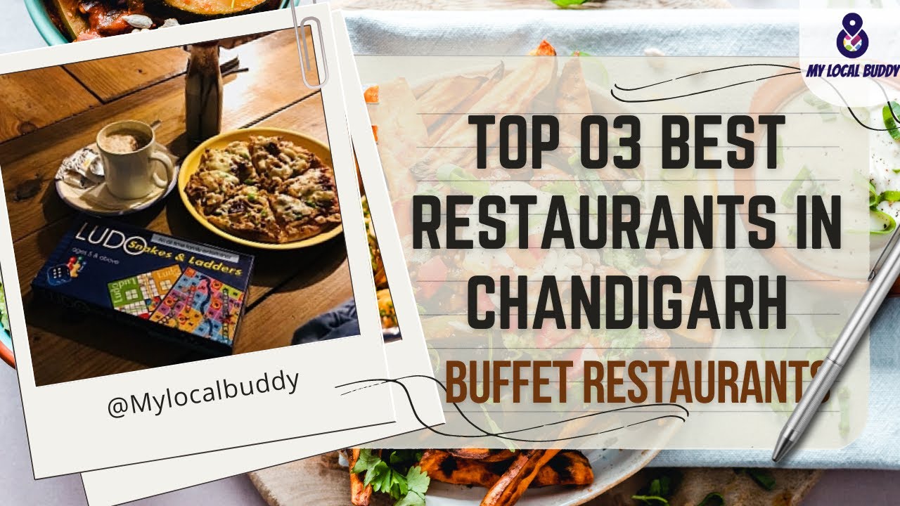 3 Best Restaurants in Chandigarh | Buffet Restaurants | Veg Restaurants ...