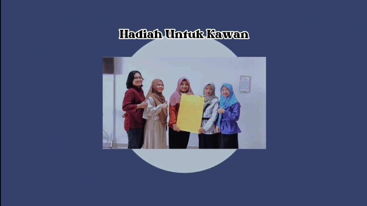 Hadiah Untuk Kawan Topik 1 Ruang Kolaborasi Design Thinking - YouTube