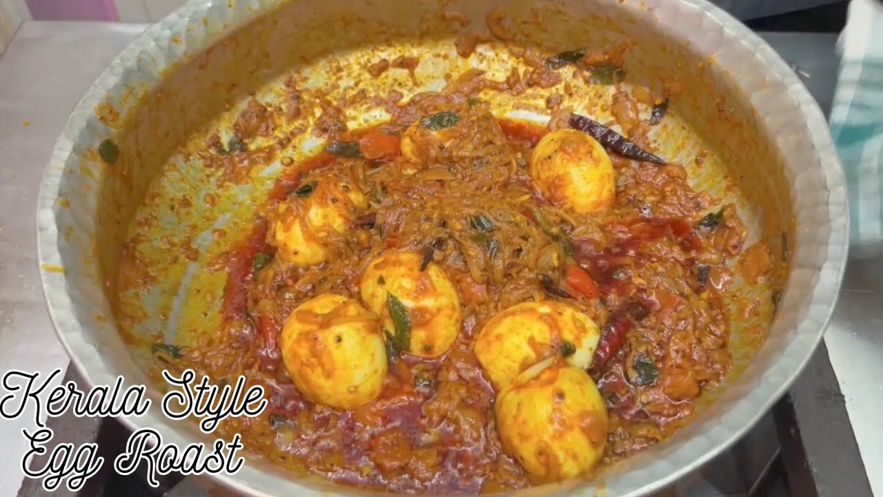 Egg Roast | Kerala Style Egg Roast Recipe | Mutta Roast Malayalam ...