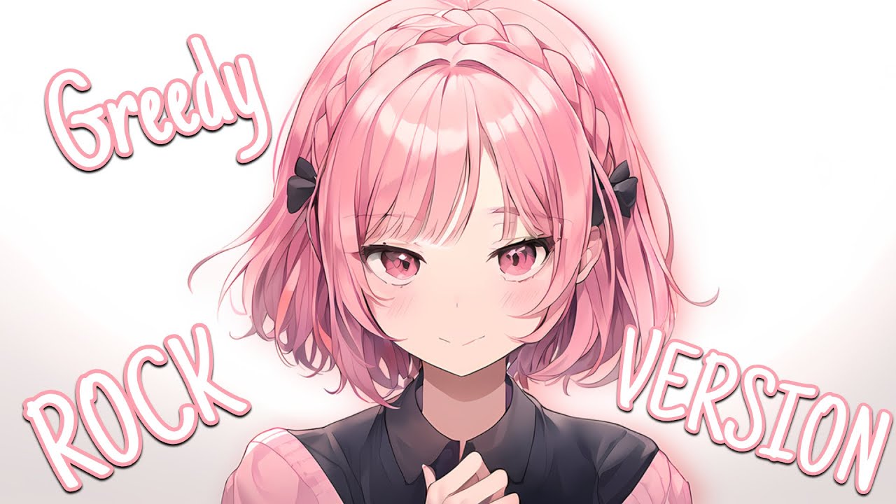 Nightcore/Sped Up - Greedy (rock version) {Lyrics} - YouTube