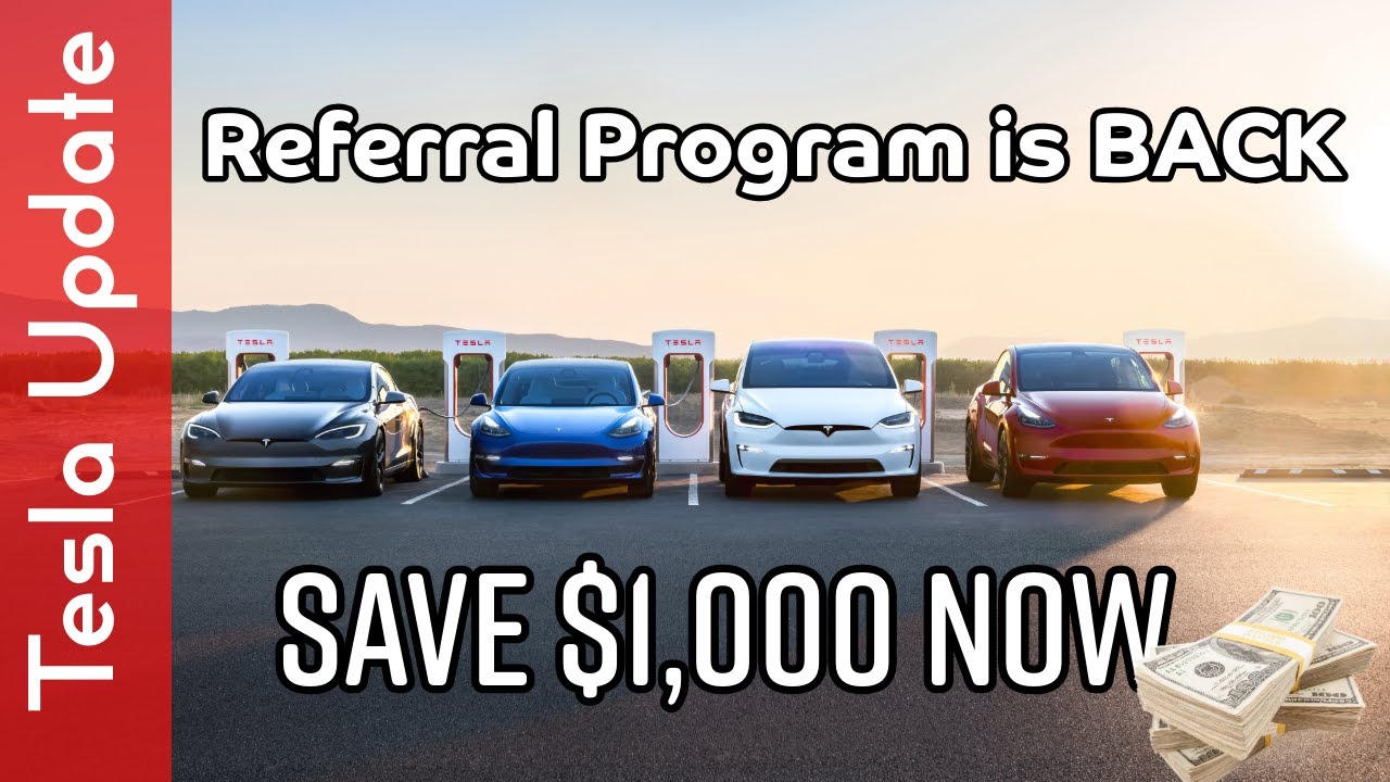 Tesla Referral Program Is BACK- $1,000 Off Any S3XY Car!! - YouTube