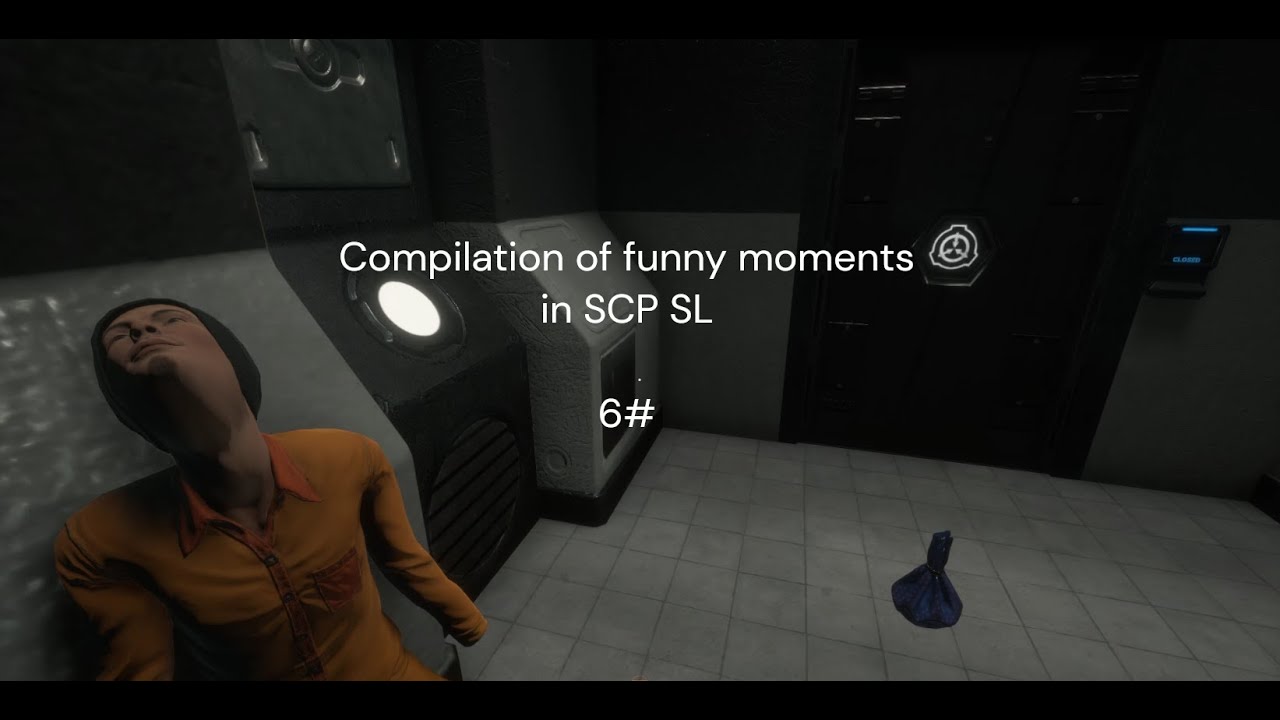 Compilation of funny moments 6# SCP SL - YouTube