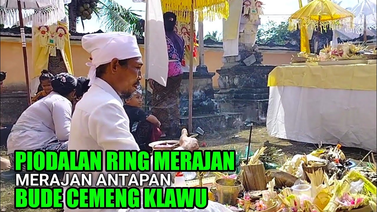 Piodalan ring merajan || Bude Cemeng Klawu @wayansvlog - YouTube