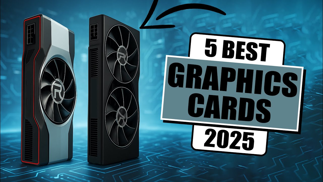 The 5 Best Graphics Cards of [2025] - BEST Graphics Card For Gaming ...