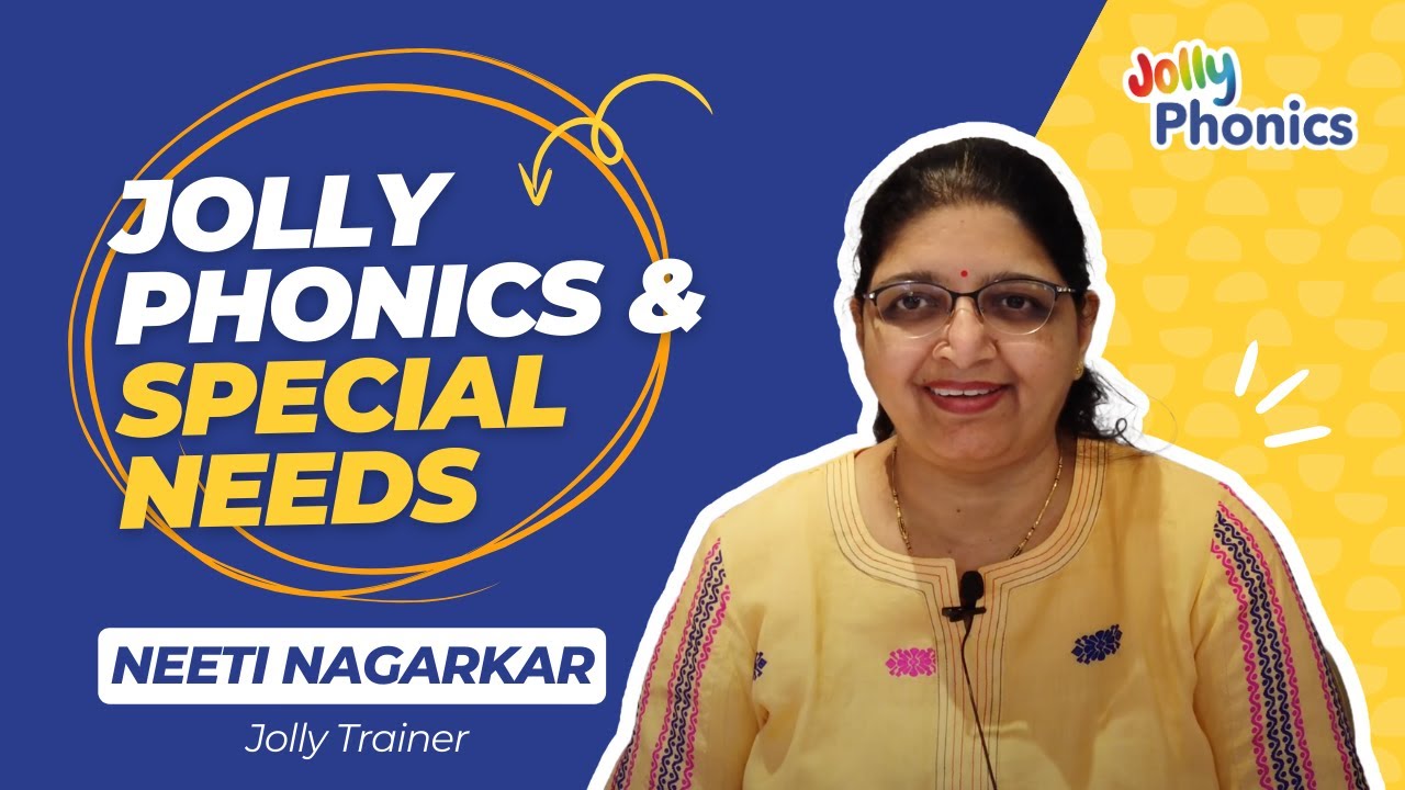 Jolly Phonics & special needs, Jolly Futures projects - an interview ...
