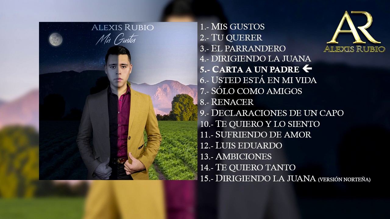 Alexis Rubio - Mis Gustos (ALBUM COMPLETO + Link de Descarga) - YouTube