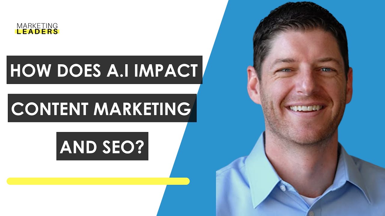 How does A.I impact content marketing and SEO? - YouTube