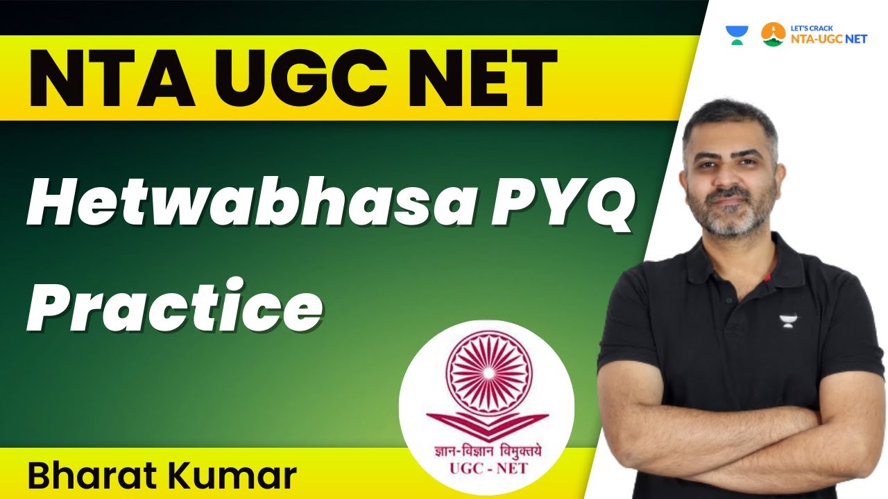 Hetwabhasa PYQ Practice | NTA UGC NET | Bharat Kumar - YouTube