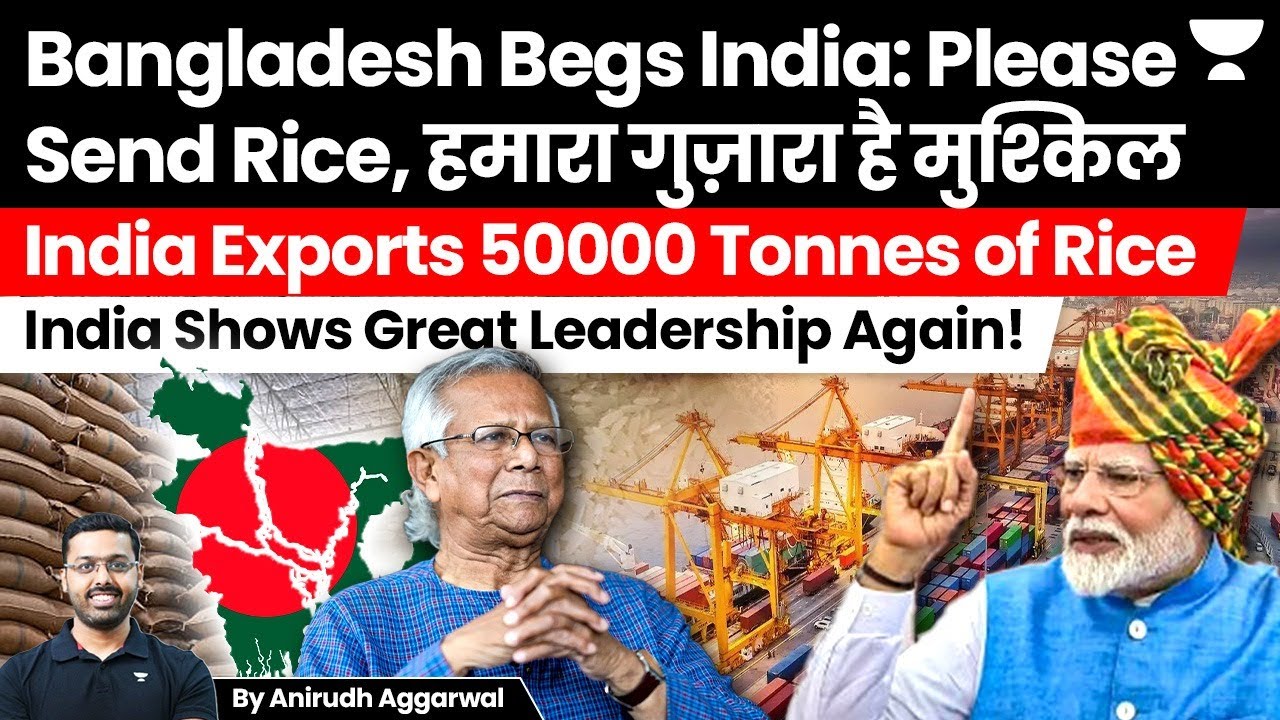 Bangladesh Begs India for Rice. India Exports 50000 Tonnes of Rice ...