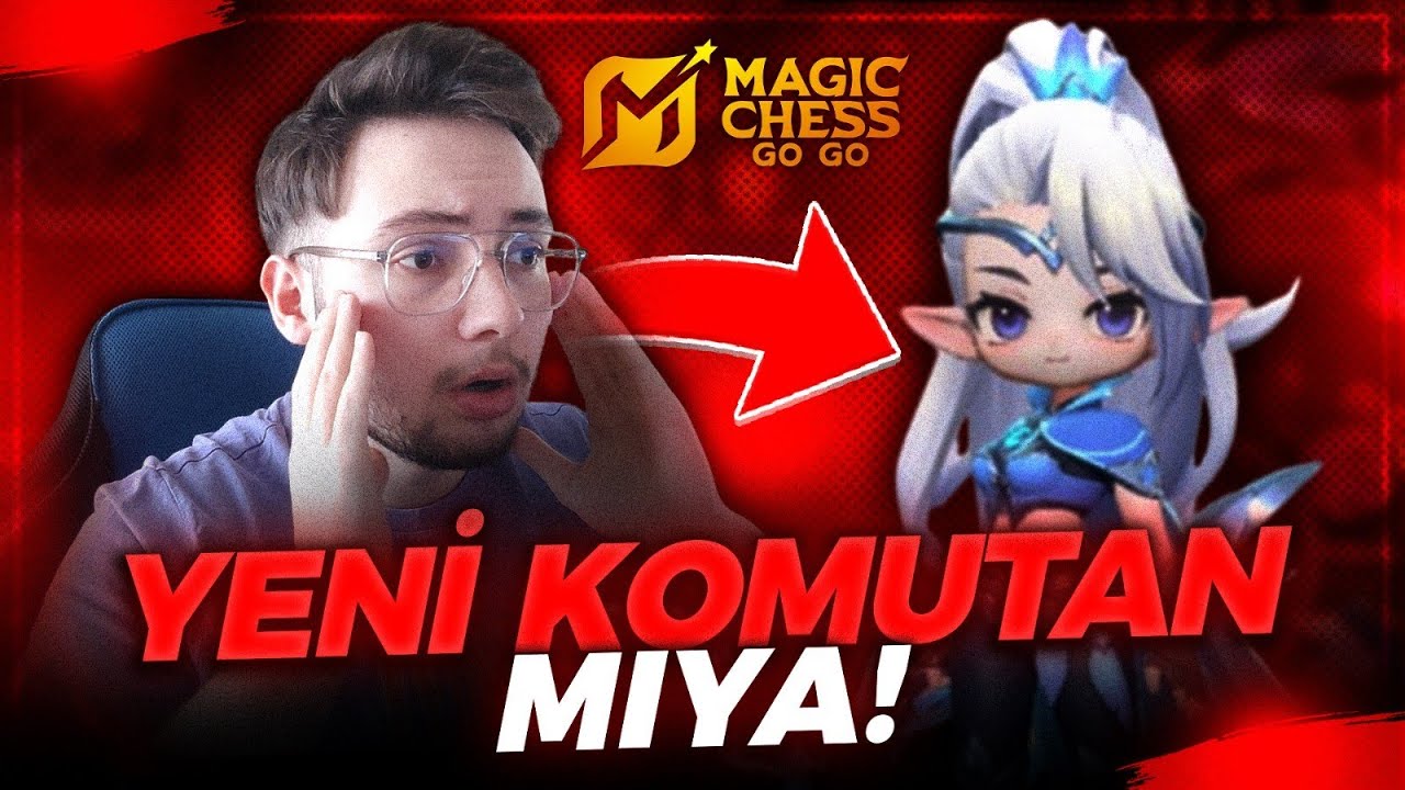 MİYA YAKIYODUNN BİZİ 🔥 Magic Chess Go Go - YouTube