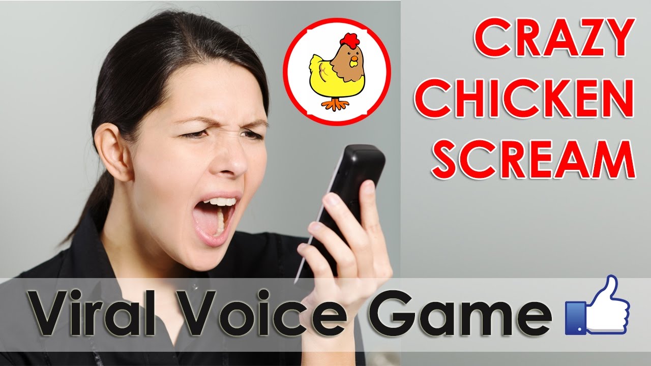 Chicken Scream Game 2017 - Crazy Mobile Voice Game - YouTube
