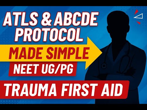 ATLS & ABCDE Protocol Made Simple Trauma First Aid for NEET UGPG - YouTube