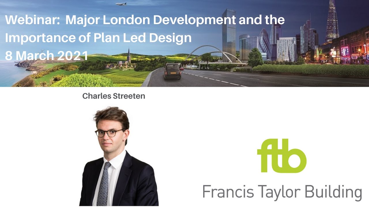 Webinar: Major London Development and the Importance of Plan Led Design ...
