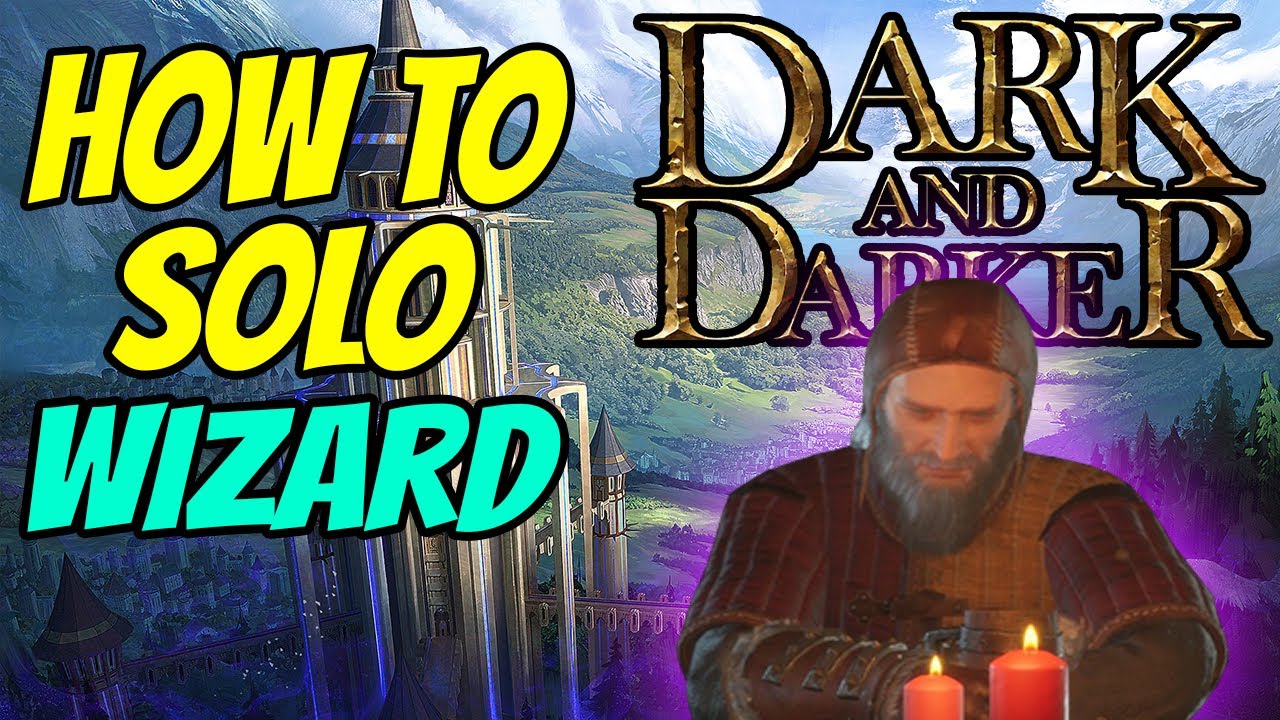 Dark And Darker - How To Wizard - YouTube