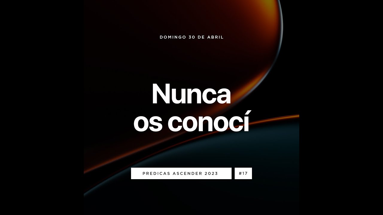 Nunca os conocí (Mateo 7:21-23) | Pastor Marlon Corona - YouTube