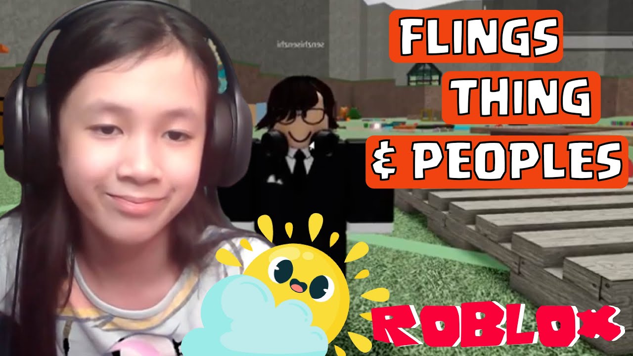 ROBLOX GAME PLAY - ROBLOX FLING THINGS AND PEOPLE - FUN & ... ROBLOX ...