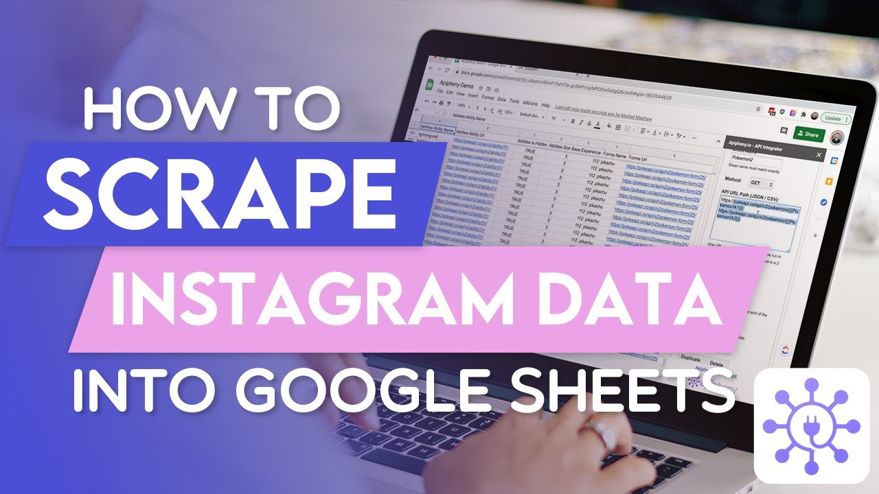 How To Scrape Instagram Data into Google Sheets Using A Free API - YouTube
