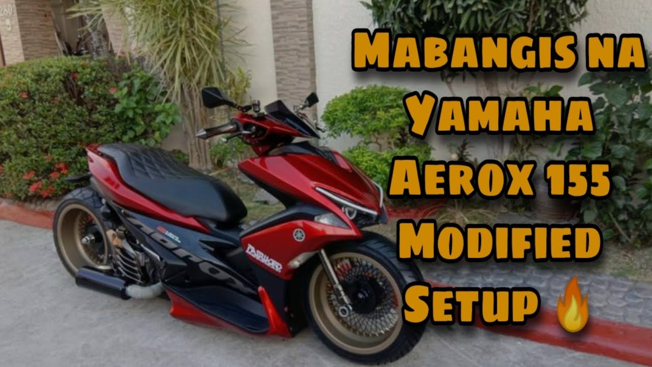 Yamaha aerox 155 modified setup. - YouTube