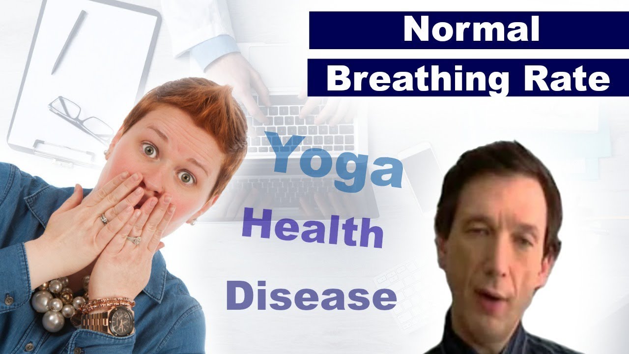 Normal Respiratory Rate Breathing Frequency Health Disease Yoga normal-respiratory-rate-breathing-frequency-health-disease-yoga