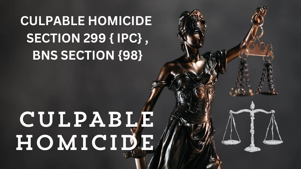 Culpable Homicide Section( 299) IPC, BNS section (98) #court #law # ...