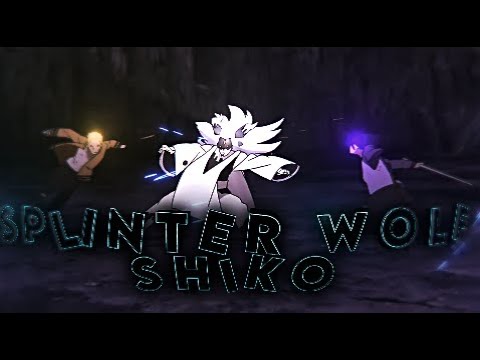 Boruto: Naruto Next Generations - Splinter Wolf [Edit/AMV] - YouTube