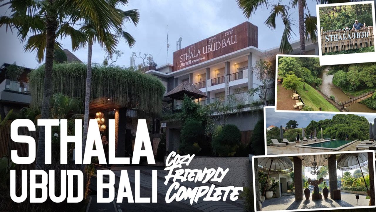 STHALA UBUD BALI MARRIOT | COZY HOTEL | BALI - YouTube