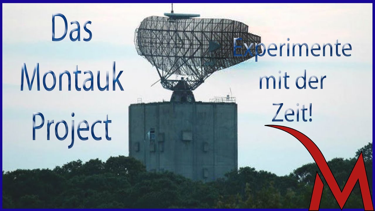 Das Montauk Project - Experimente mit der Zeit - Teil 1 - YouTube